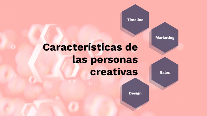 Características de las personas creativas by cinthya alvarado on Prezi