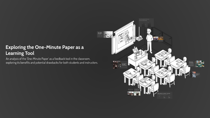 Exploring the One-Minute Paper as a Learning Tool by Danielle Piekaar ...