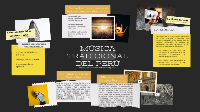 MUSICA TRADICIONAL DEL PERÚ by GUSTAVO NEPTALI MANUEL COAGUILA on Prezi