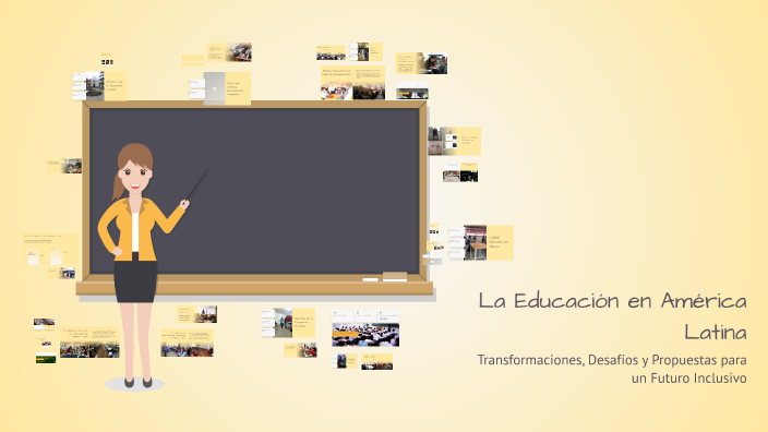 La Educación en América Latina by Nora Alonso on Prezi