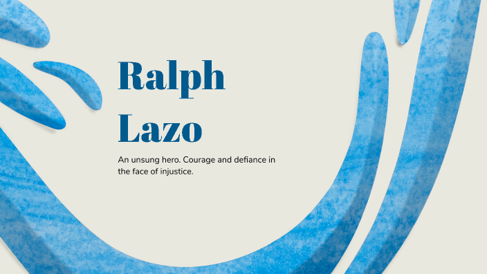 Ralph Lazo by Car Thim on Prezi