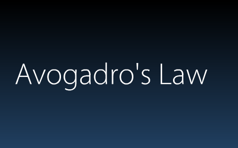 Avogadro's Law by Ray Celegato on Prezi