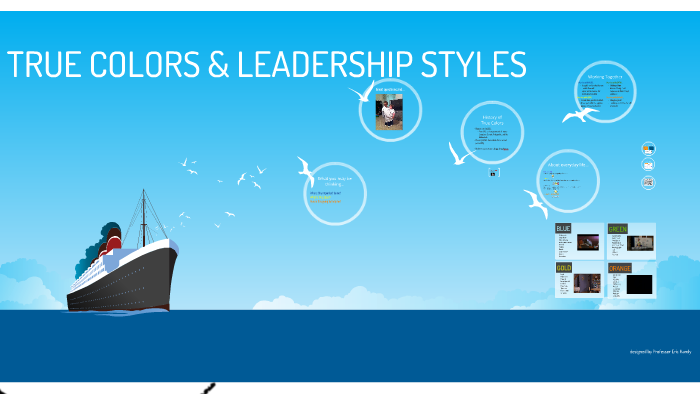 True Colors & Leadership Styles by Eric Hann on Prezi