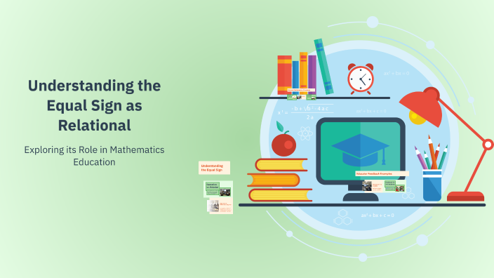Understanding the Equal Sign as Relational by Anna Shank on Prezi