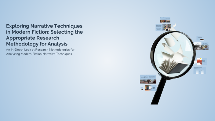 Exploring Narrative Techniques in Modern Fiction: Selecting the ...