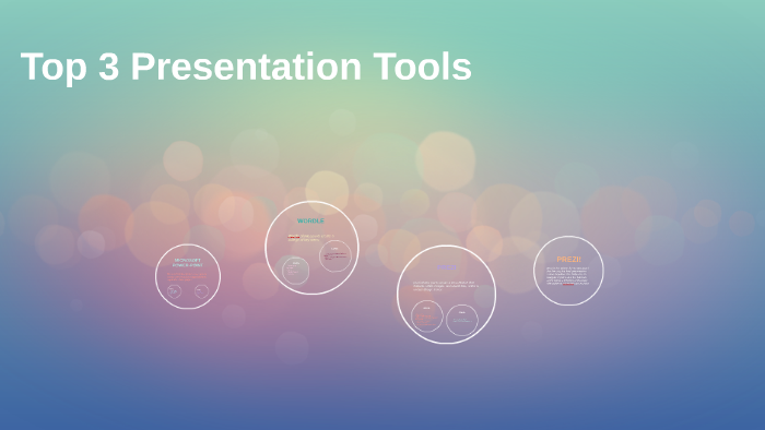 Top 3 Presentation Tools by Paula Caplan on Prezi