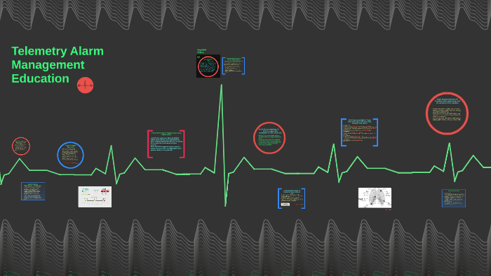 Telemetry Alarm Management Education by Taylor Yohn on Prezi