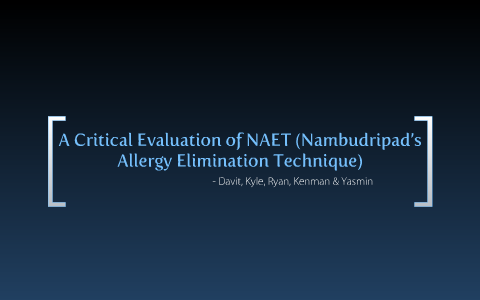 A Critical Evaluation of NAET (Nambudripad’s Allergy Elimination ...