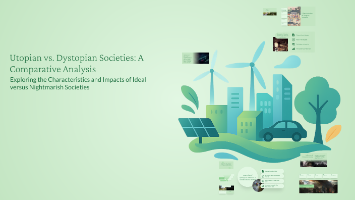Utopian vs. Dystopian Societies: A Comparative Analysis by Genevieve ...