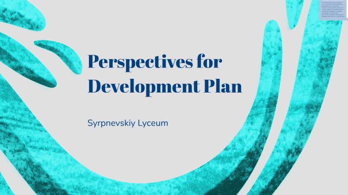 Prospective Development Plan by Татьяна Балабан on Prezi