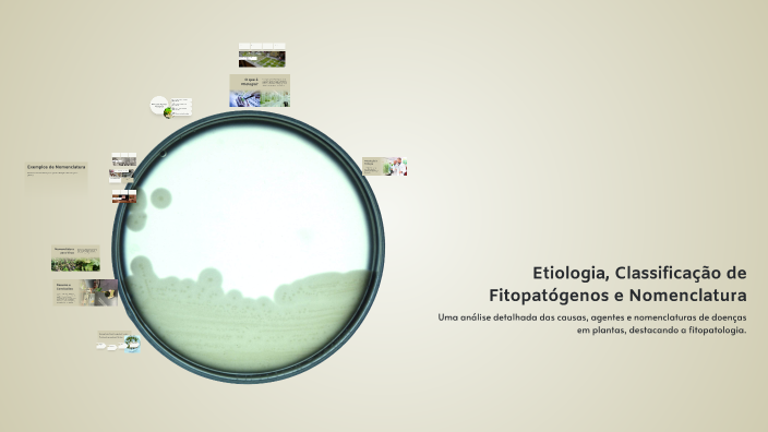 Etiologia, Classificação de Fitopatógenos e Nomenclatura by Marcus ...