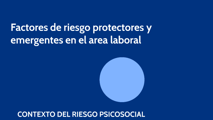 factores de riesgo protectores y emergentes en el entorno laboral by ...