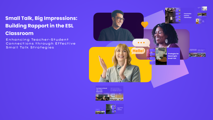 Small Talk, Big Impressions: Building Rapport in the ESL Classroom by ...