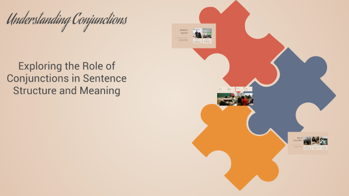 Understanding Conjunctions by Fahrizal B on Prezi