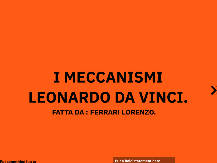MECCANISMI LEONARDO DA VINCI. by Lorenzo Ferrari on Prezi