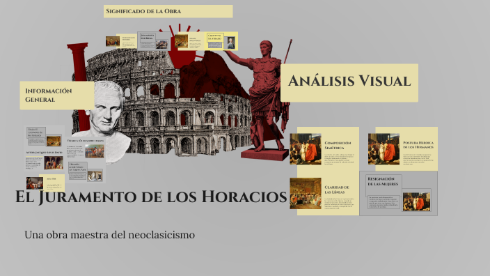 El Juramento de los Horacios by Ghoul Retek38 on Prezi