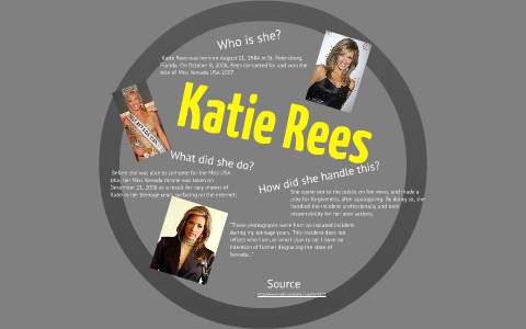 Katie Rees Former Miss Nevada 2007 by Makenzie Hamilton on Prezi