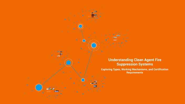 Understanding Clean Agent Fire Suppression Systems by Yazan Abu Sall on Prezi