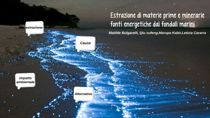 Estrazione di materie prime e minerarie fonti energetiche dai fondali ...