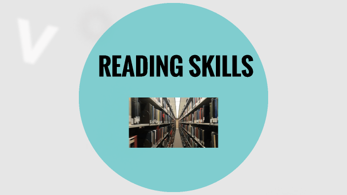 ACADEMIC READING SKILLS by gabriela torres on Prezi