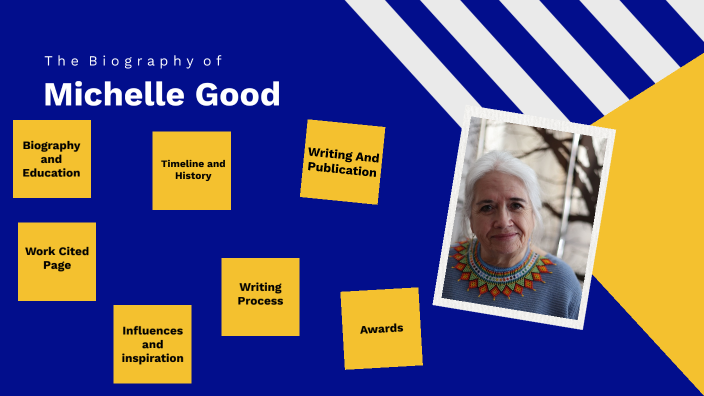 Michelle Good - Indigenous Writer by Mahtab Mander Mander on Prezi