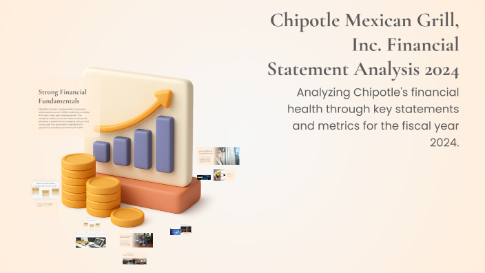 Chipotle Mexican Grill, Inc. Financial Statement Analysis 2024 by Om ...