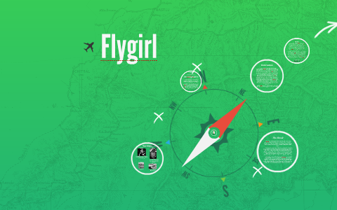 Fly Girl 2 by Taylor Keyt on Prezi