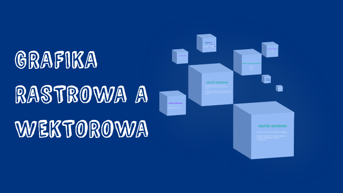 GRAFIKA RASTROWA A WEKTOROWA JS_1GT by June S on Prezi