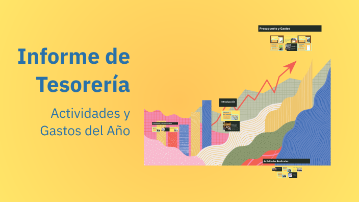 Informe de Tesorería by Mayerli Diaz on Prezi