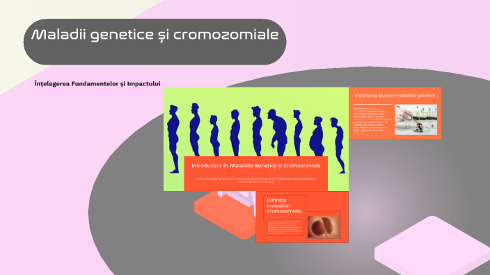 Maladii genetice și cromozomiale by Adrian Bacalu on Prezi