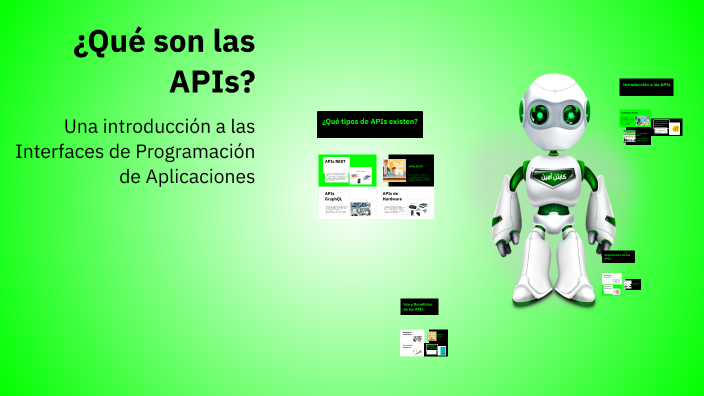 ¿Qué son las APIs? by carolina ulloa on Prezi