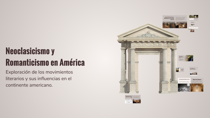 Neoclasicismo y Romanticismo en América by Kevin Yesid Robledo Duarte on Prezi