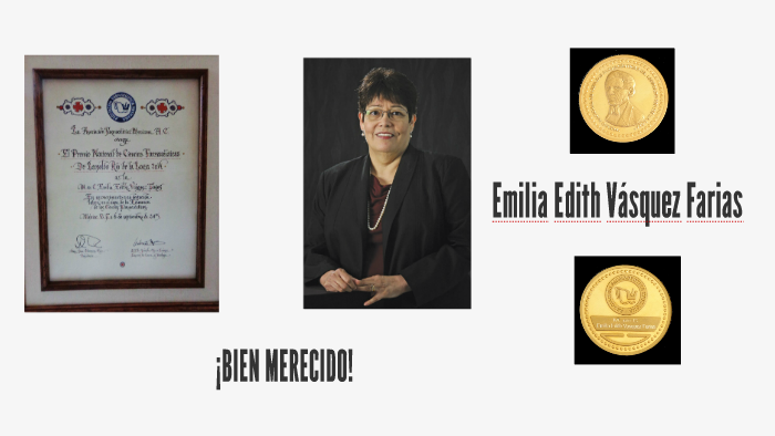 Emilia Edith Vásquez Farias by Etelvina Jaimes on Prezi