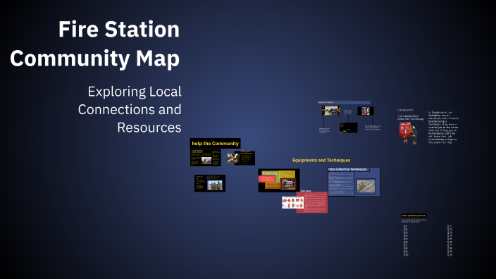Fire Station Community Map by Yumi 洛 on Prezi