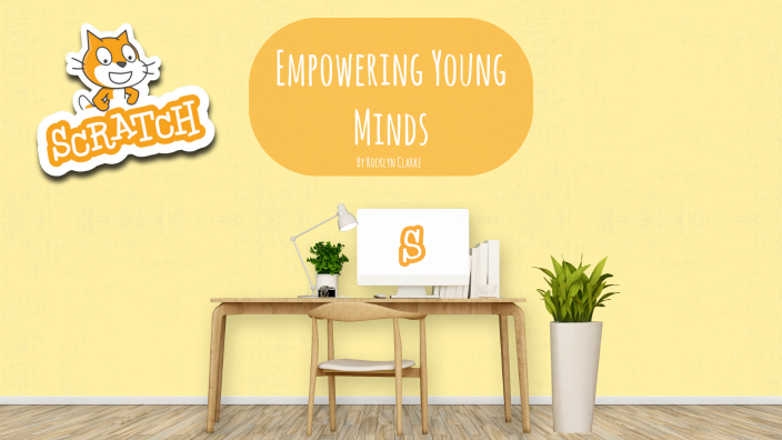 Inspiring Young Minds through Scratch by rocklyn clarke on Prezi