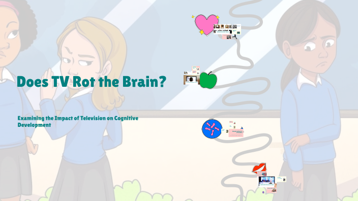 Does TV Rot the Brain? by Chandler Dowdell on Prezi