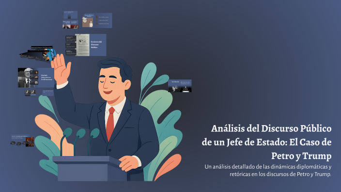 Análisis del Discurso Público de un Jefe de Estado: El Caso de Petro y ...