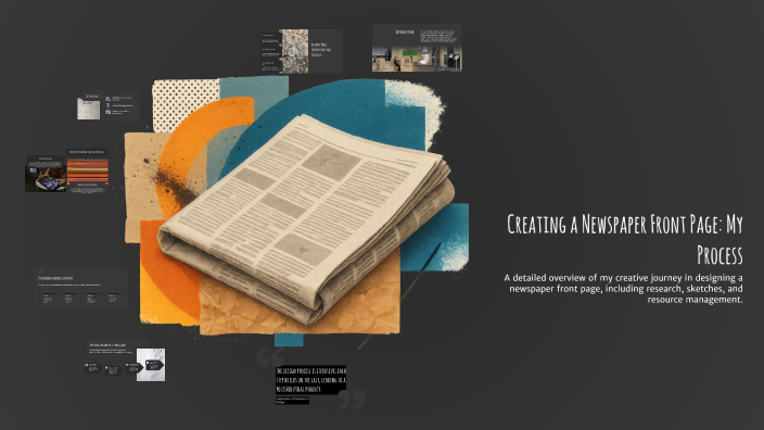 Creating a Newspaper Front Page: My Process by Jamie Mifsud on Prezi