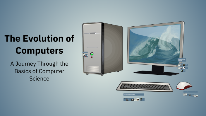 The Evolution of Computers by Tanoy Chakma on Prezi