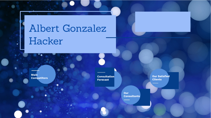 albert gonzalez hacker by Devani Padilla on Prezi