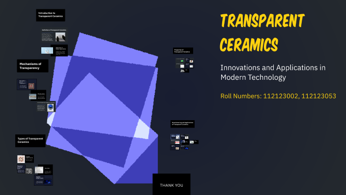 Transparent Ceramics by Abhay Madan on Prezi