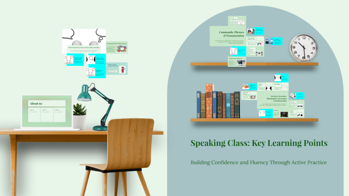 Speaking Class: Key Learning Points by sumon ahmed on Prezi