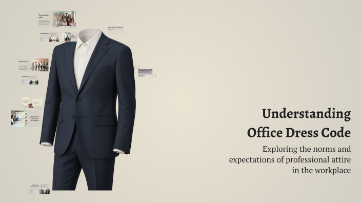 Understanding Office Dress Code by Umarul Farooq on Prezi