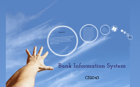 Bank Information System by Mo al on Prezi