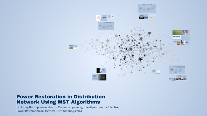 Power Restoration in Distribution Network Using MST Algorithms by farah ...