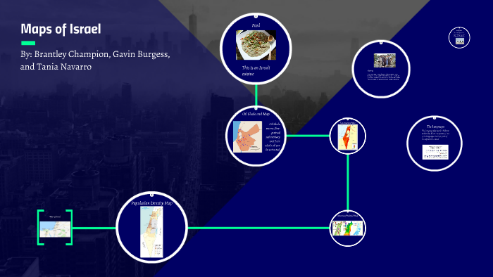 Maps of Isreal by Brantley Champion on Prezi