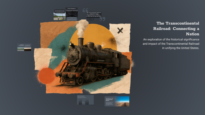 The Transcontinental Railroad: Connecting a Nation by Easton Sumner on ...