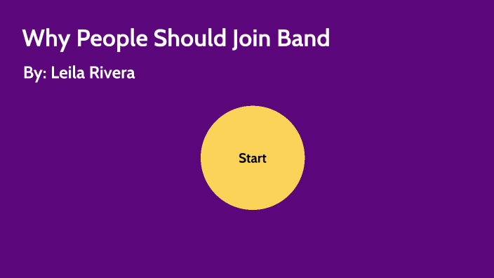 Why People Should Join Band by Leila Rivera on Prezi