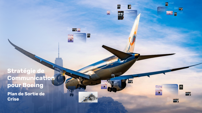 Stratégie de Communication pour Boeing by Matthis Jacquet on Prezi