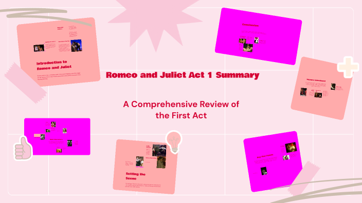 Romeo and Juliet Act 1 Summary by Weston Phelps on Prezi